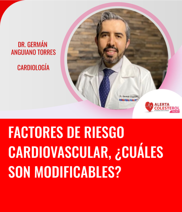 Alerta Colesterol | Factores de riesgo cardiovascular, ¿cuáles son modificables?