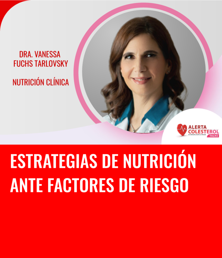 Alerta Colesterol | Estrategias de nutrición ante factores de riesgo